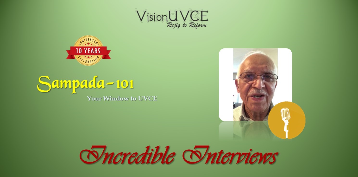 Incredible Interviews | Sampada 101 - Sundar Ram P Reddy - VisionUVCE