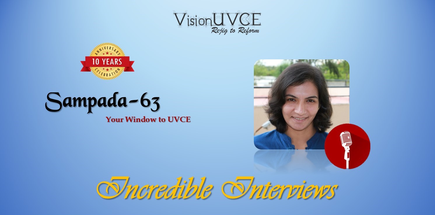 Incredible Interviews | Sampada 63 - Veena Prasad - VisionUVCE
